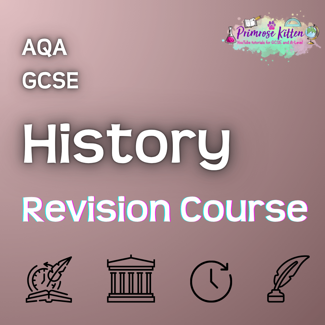 AQA GCSE History | Full Revision Course – Primrose Kitten