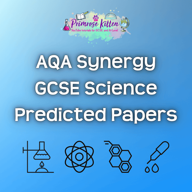 GCSE Science Predicted Papers - AQA Synergy | Primrose Kitten