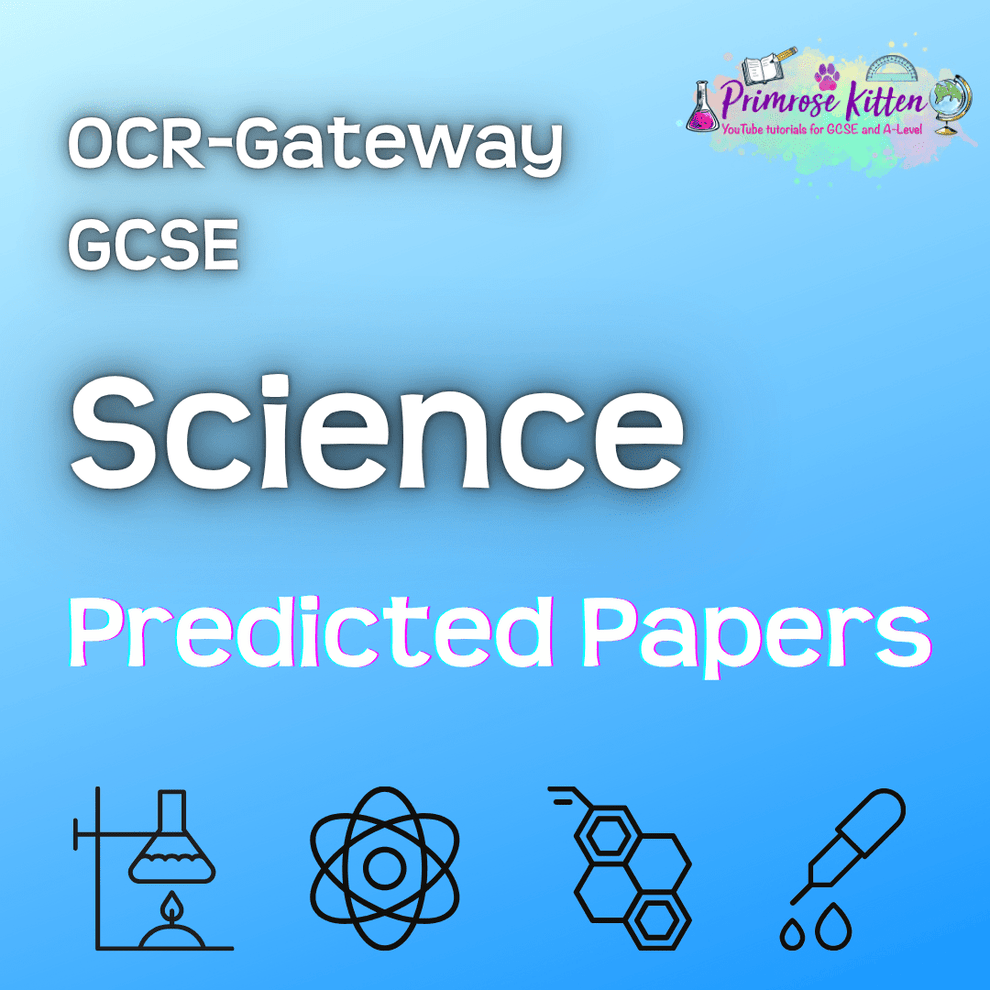 GCSE Science Predicted Papers | OCR Gateway– Primrose Kitten