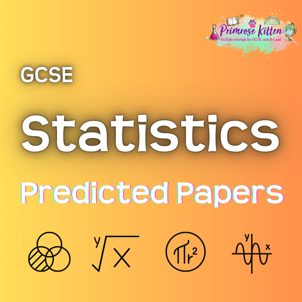 GCSE Statistics | Predicted Papers– Primrose Kitten