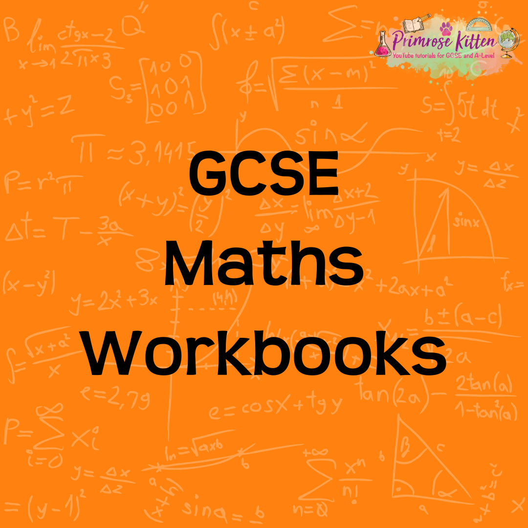 GCSE Maths Workbooks | Primrose Kitten